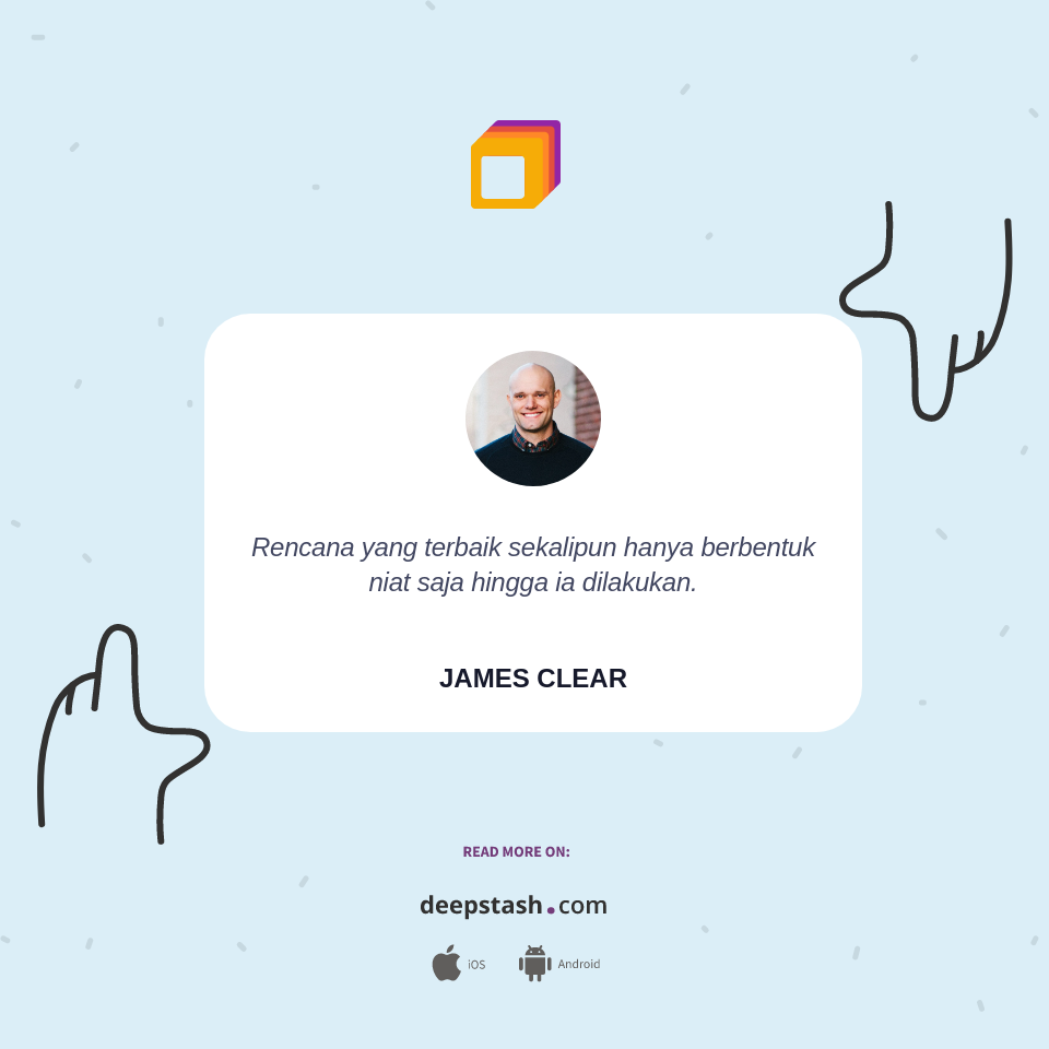 Quote by JAMES CLEAR - Deepstash