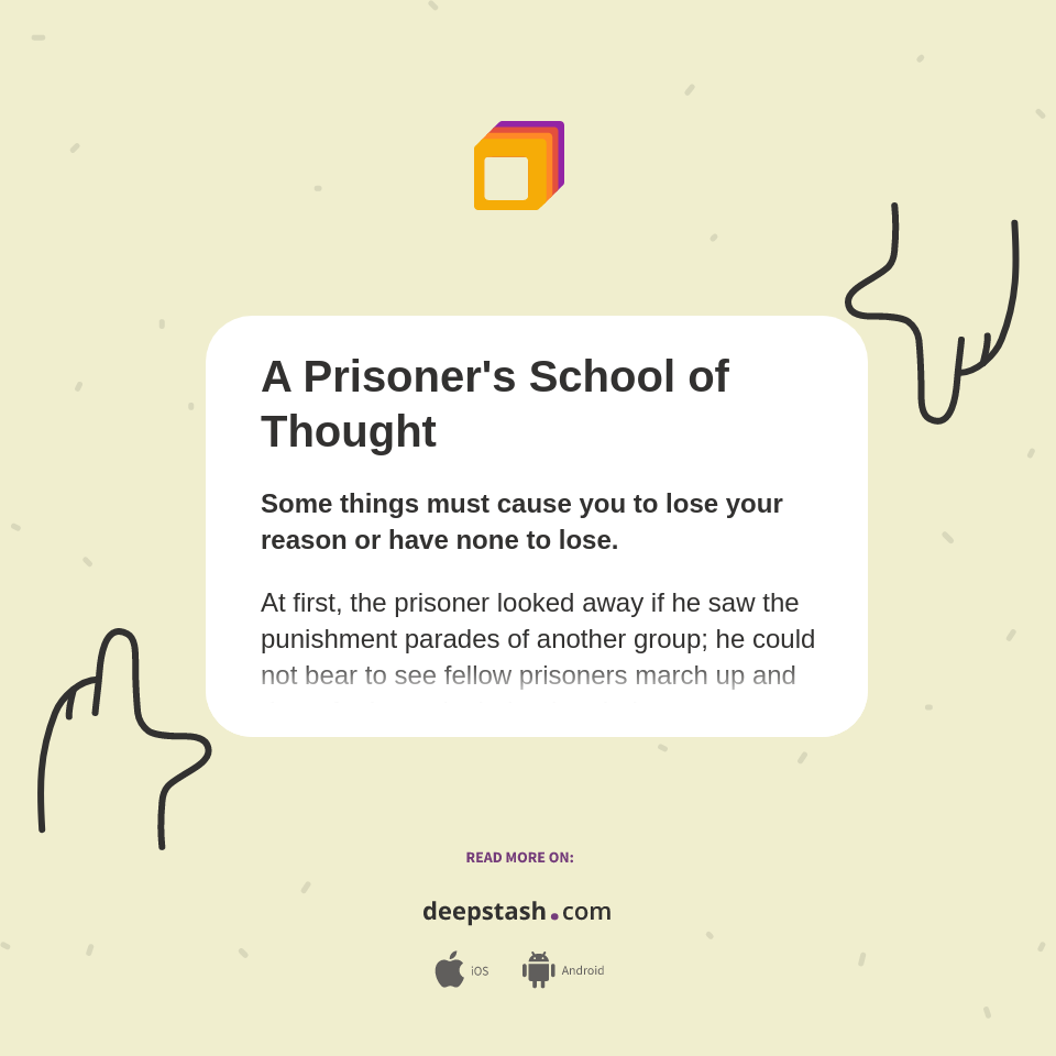 A Prisoner's School of Thought - Deepstash
