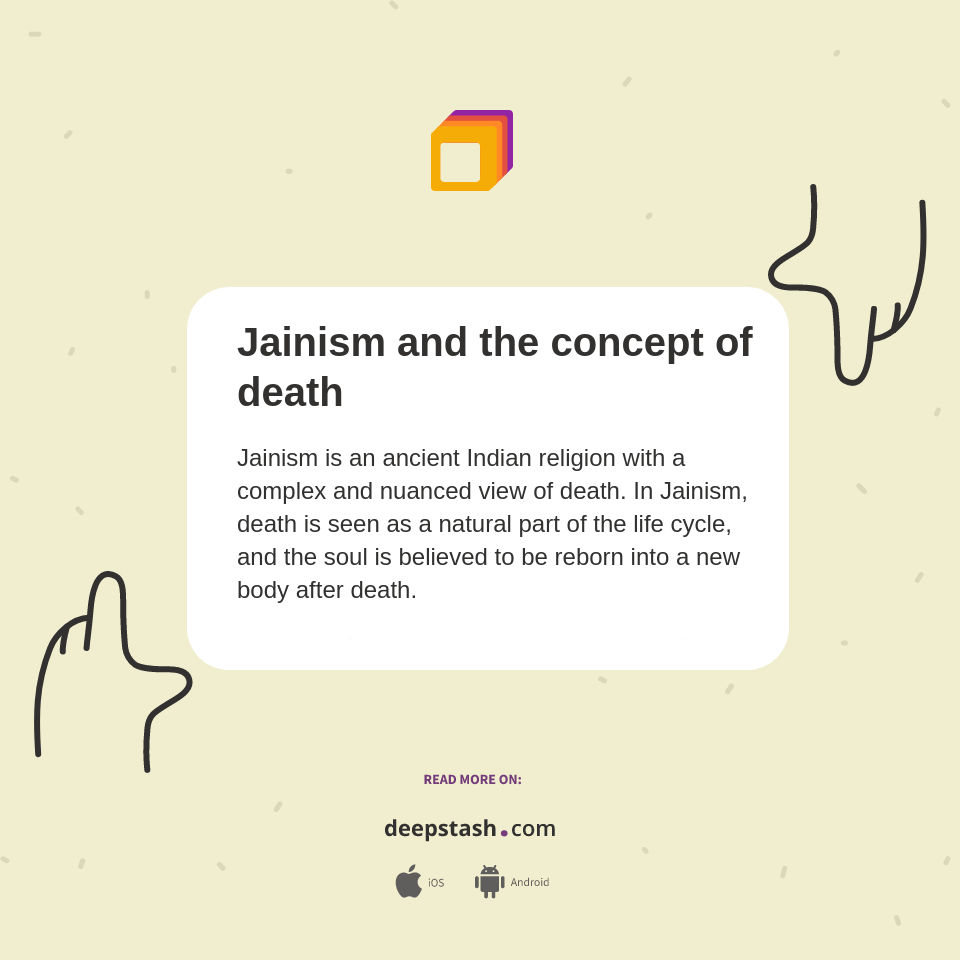 Jainism and the concept of death - Deepstash
