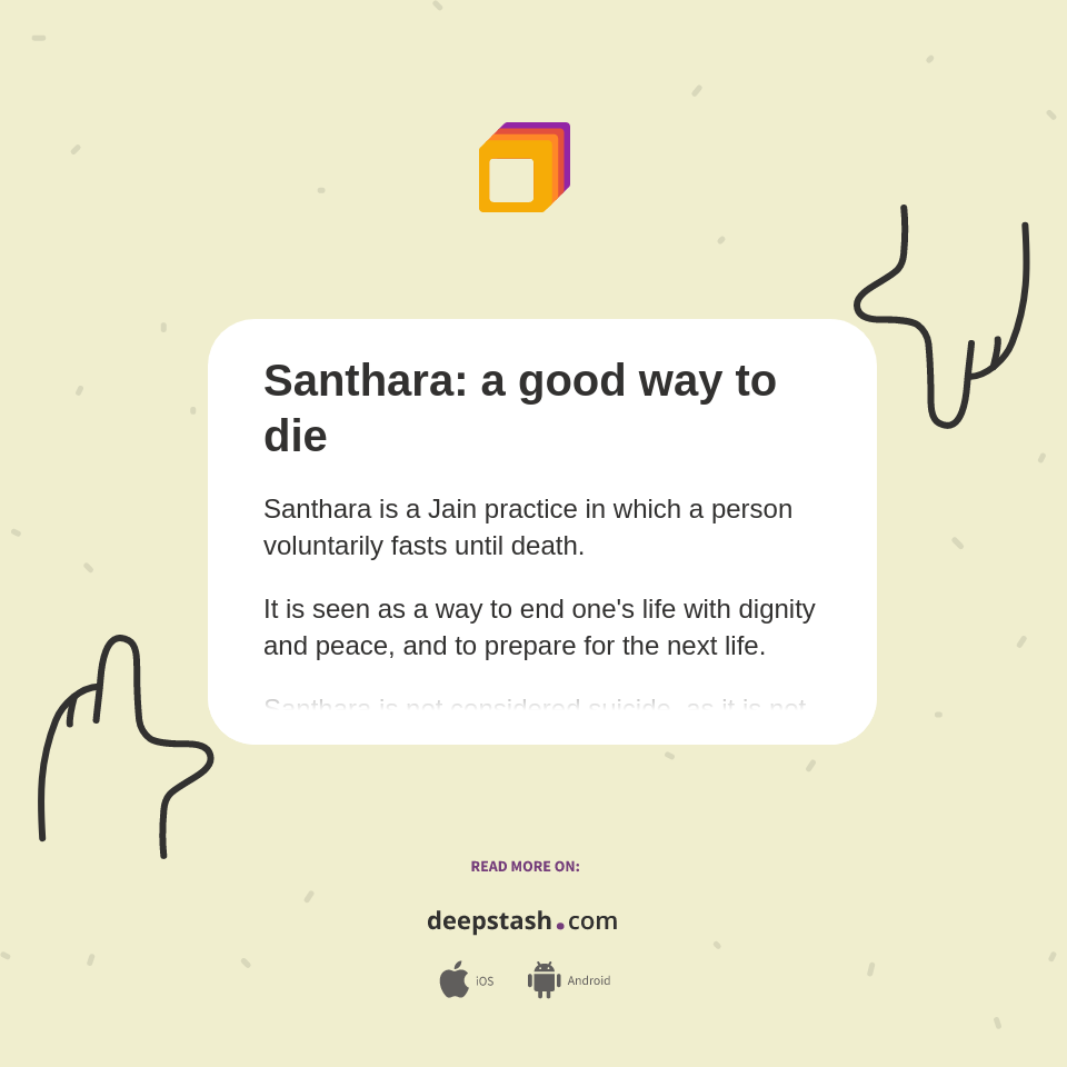 Santhara: a good way to die - Deepstash