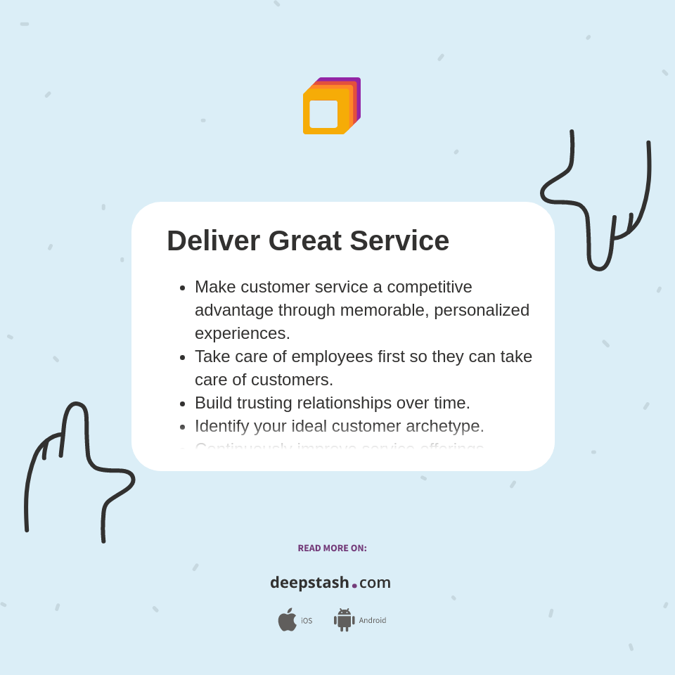 Deliver Great Service - Deepstash