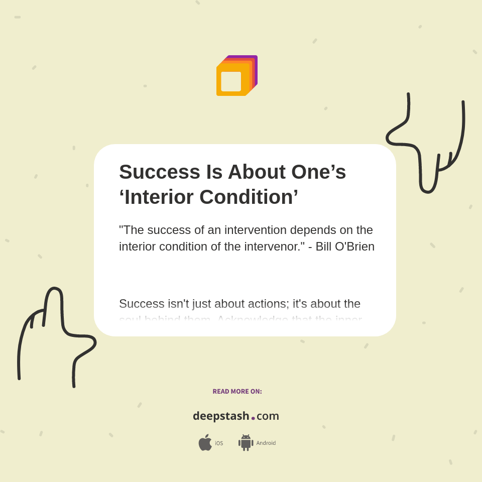 Success Is About One’s ‘Interior Condition’ - Deepstash