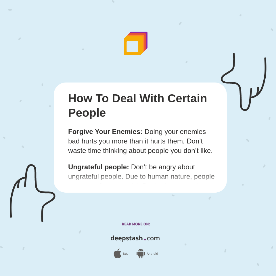 How To Deal With Certain People - Deepstash