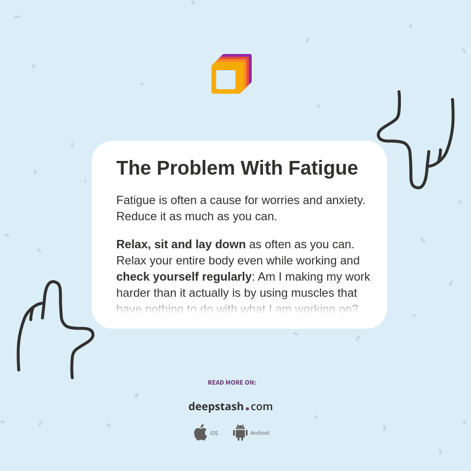 The Problem With Fatigue - Deepstash