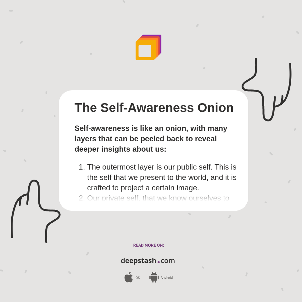 The Self-Awareness Onion - Deepstash