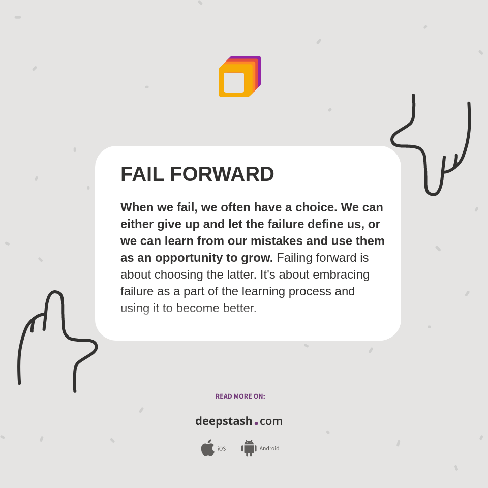 FAIL FORWARD - Deepstash