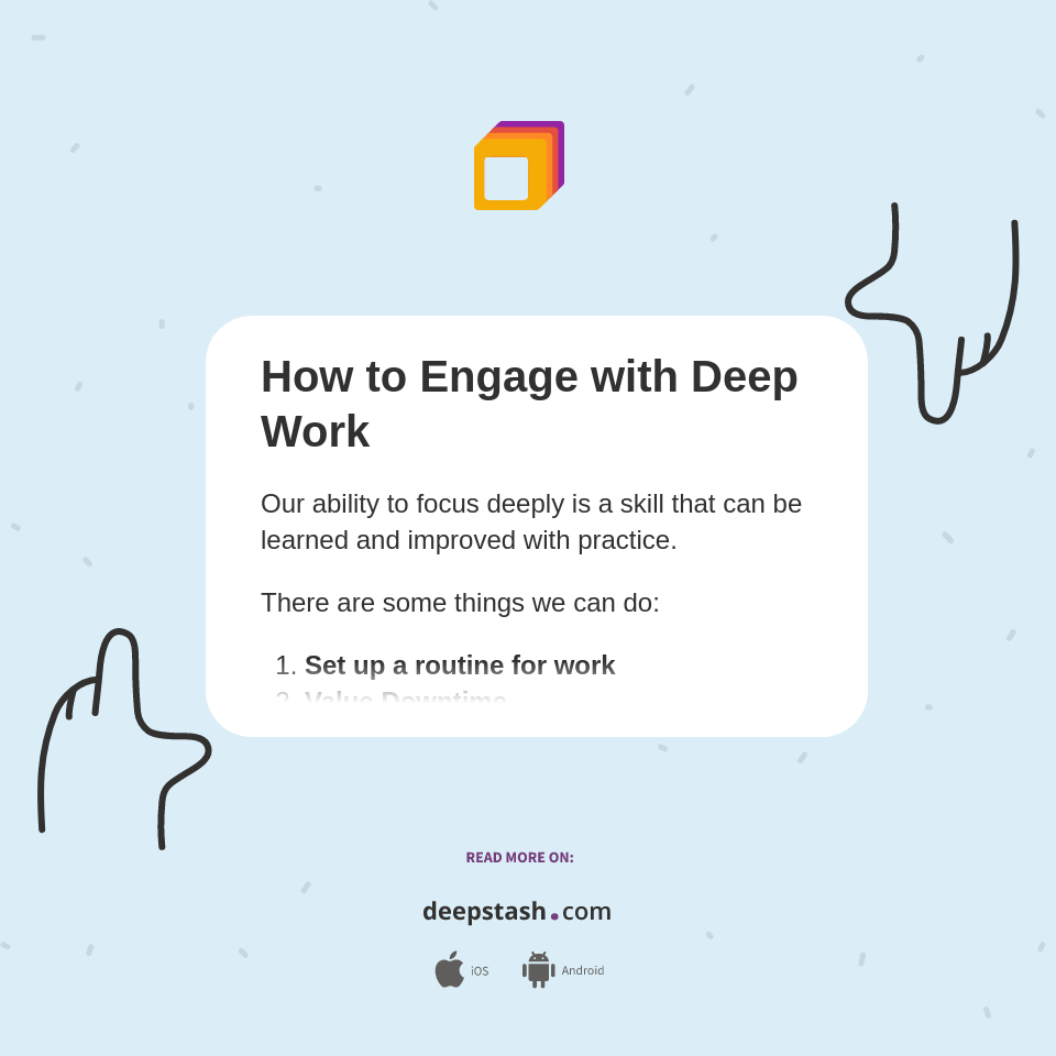 How to Engage with Deep Work - Deepstash