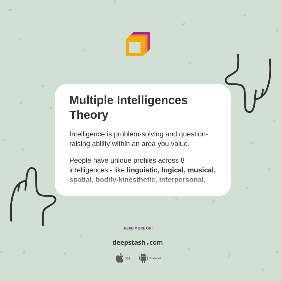 Multiple Intelligences Theory - Deepstash