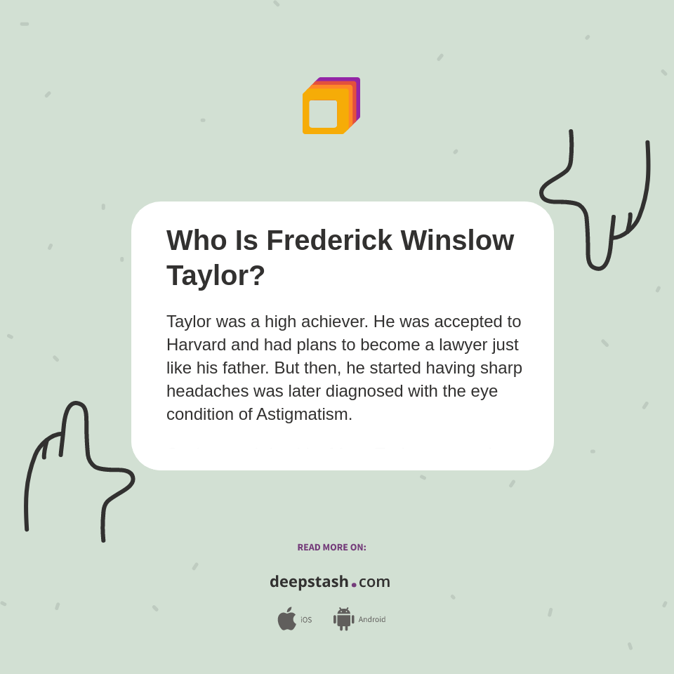 Who Is Frederick Winslow Taylor? - Deepstash