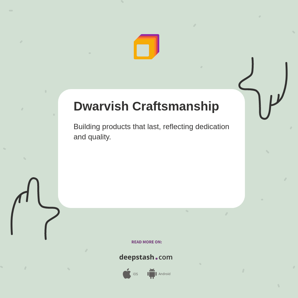 Dwarvish Craftsmanship - Deepstash