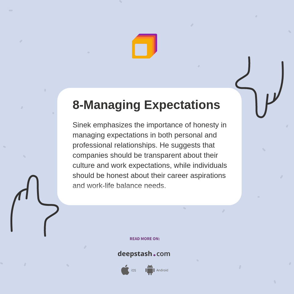 8-Managing Expectations - Deepstash