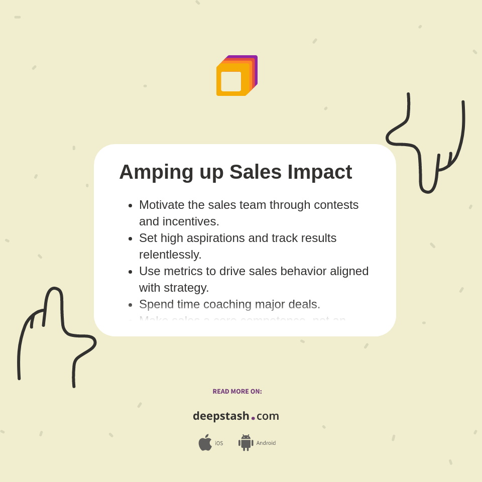 Amping up Sales Impact - Deepstash
