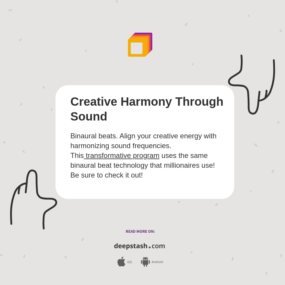Creative Harmony Through Sound - Deepstash
