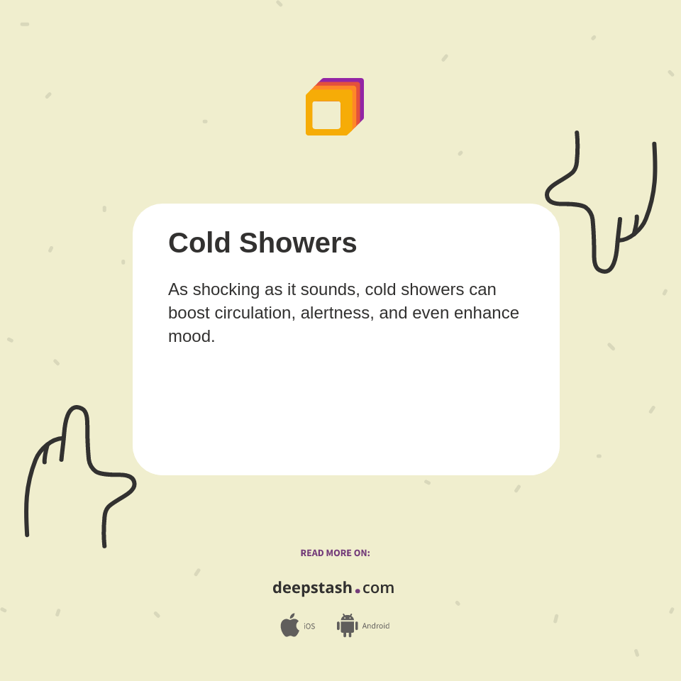 Cold Showers - Deepstash