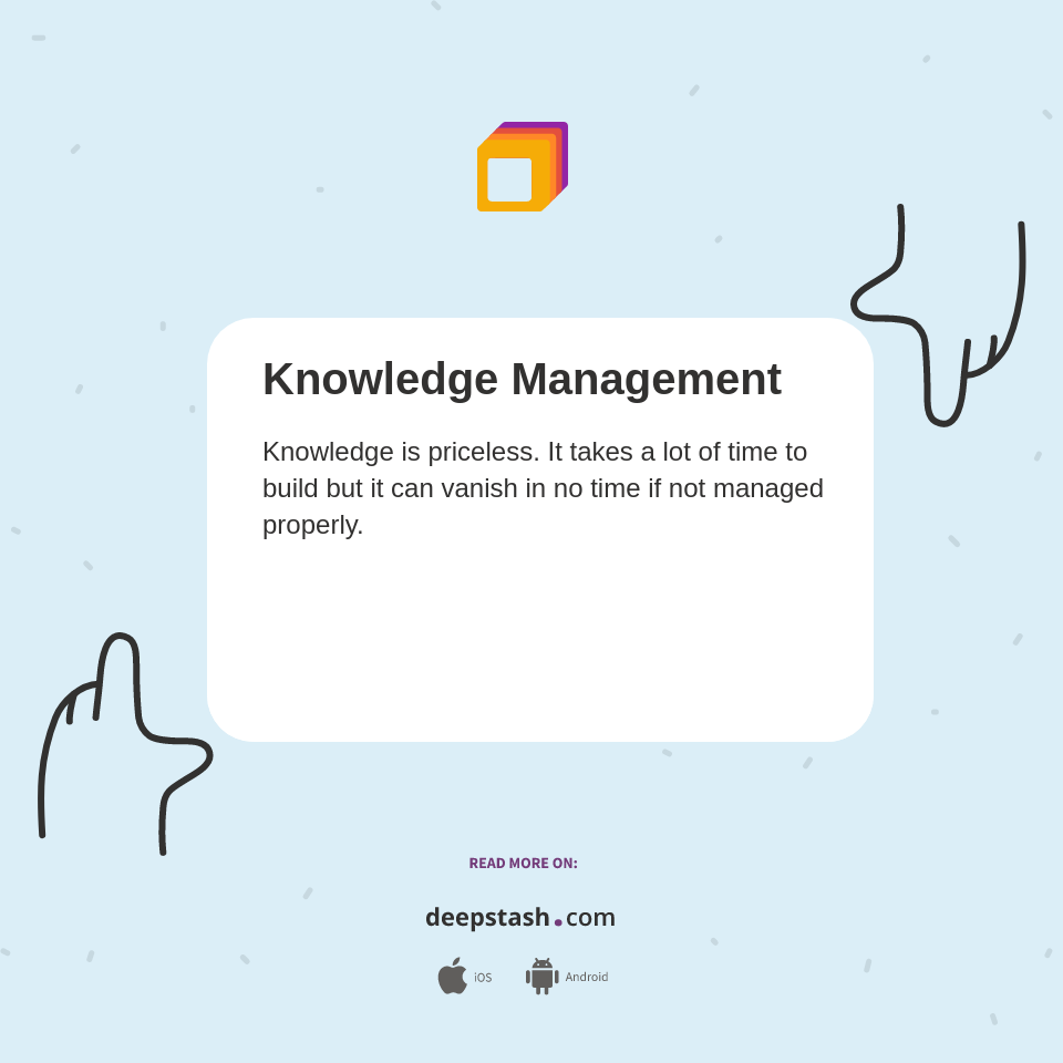 Knowledge Management - Deepstash
