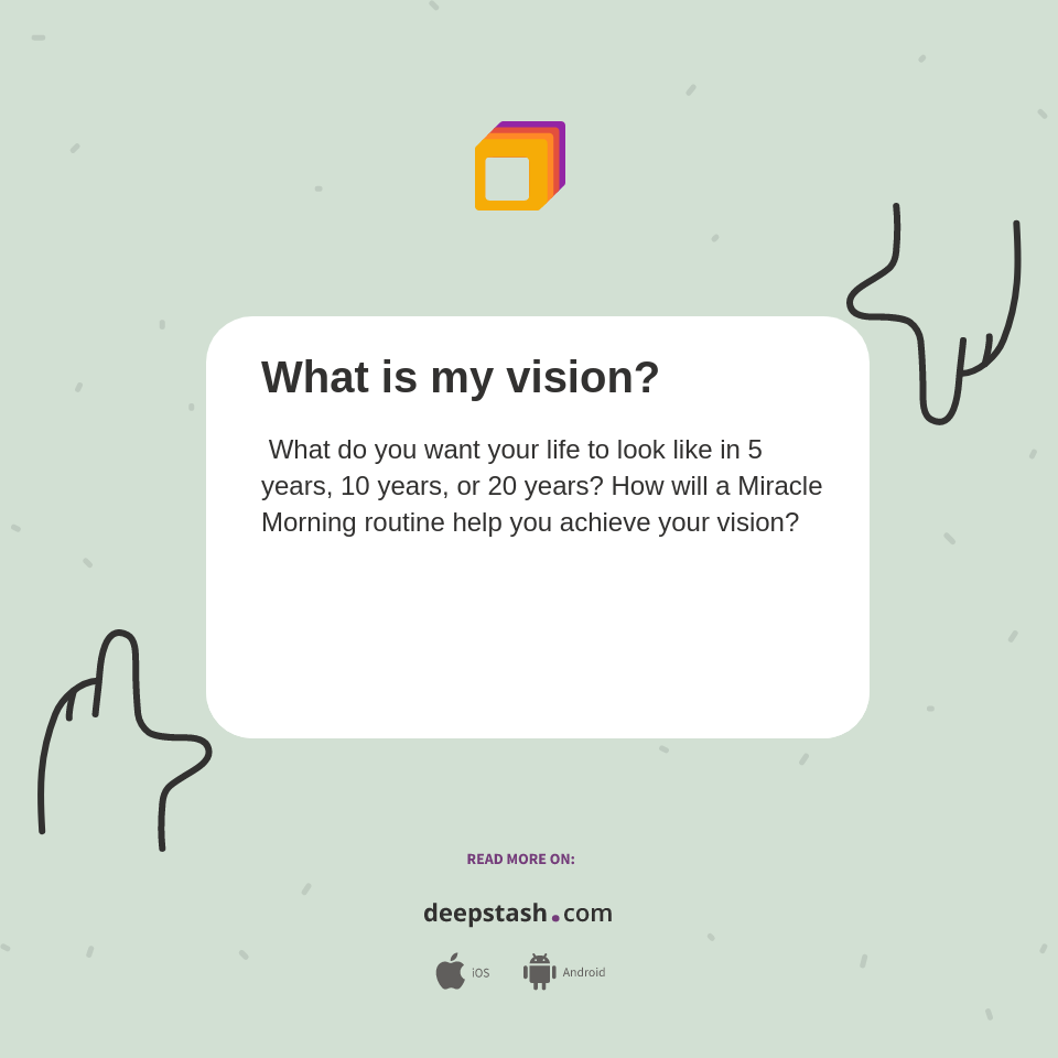 What is my vision? - Deepstash