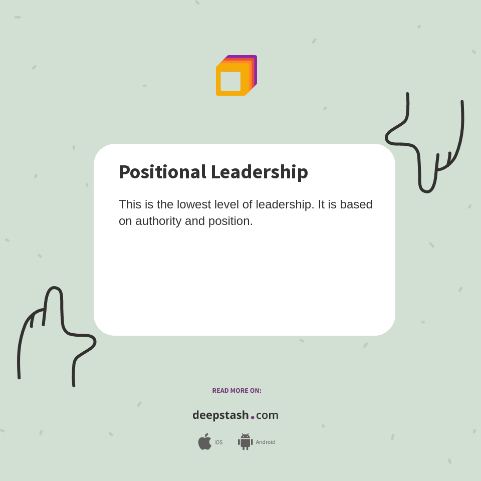 Positional Leadership - Deepstash