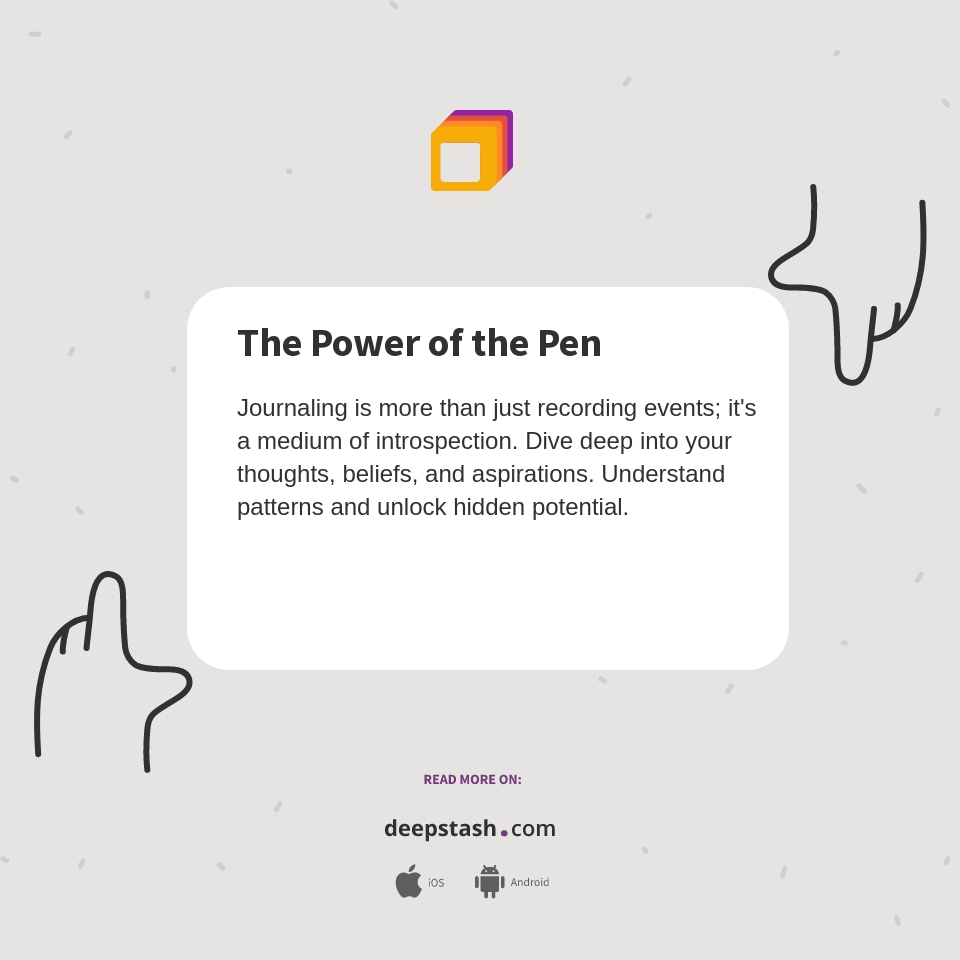 The Power of the Pen - Deepstash