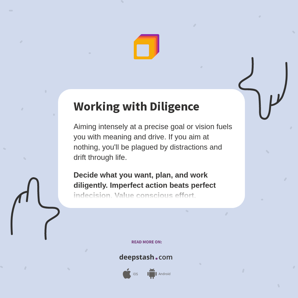 Working with Diligence - Deepstash