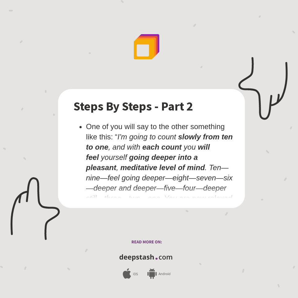Steps By Steps - Part 2 - Deepstash