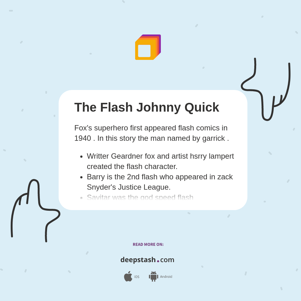 The Flash Johnny Quick - Deepstash