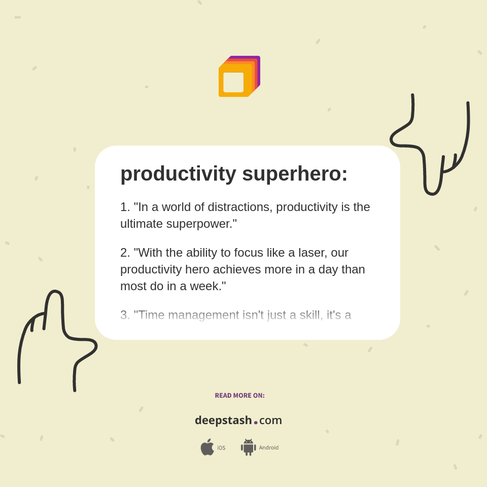 productivity superhero: - Deepstash