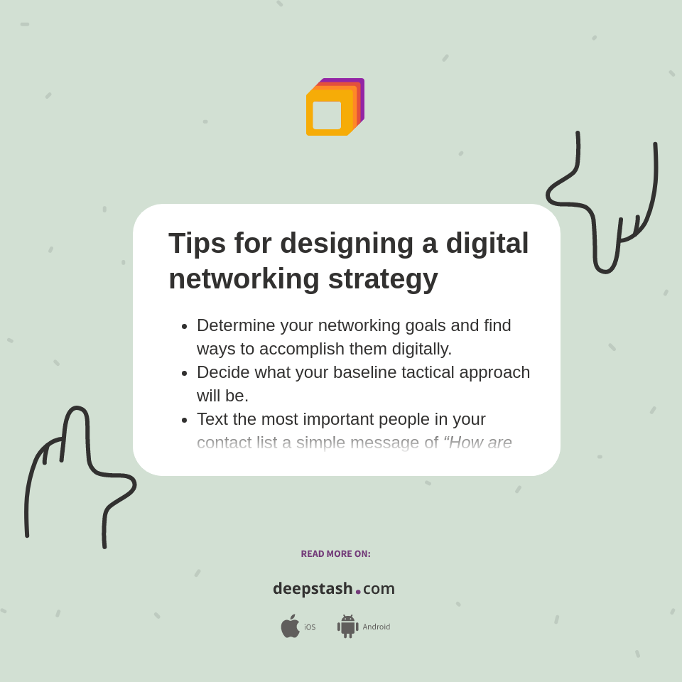 Tips for designing a digital networking strategy - Deepstash
