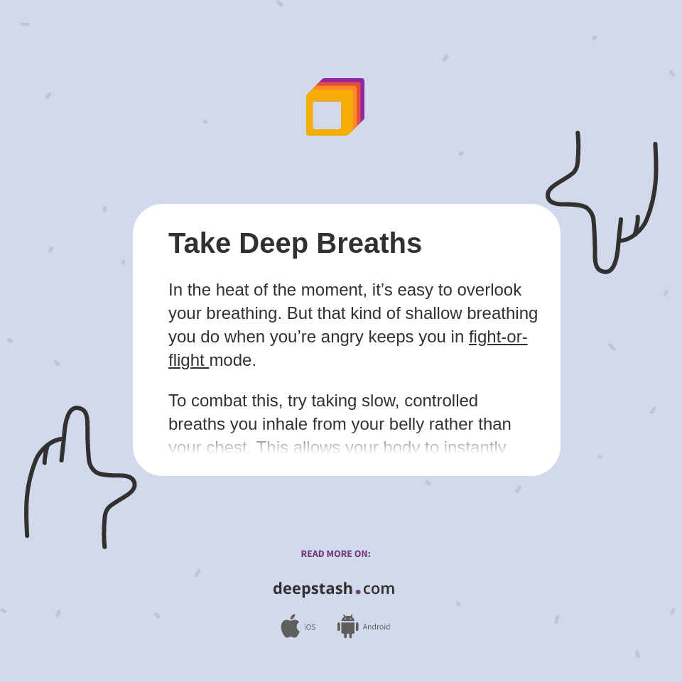 Take Deep Breaths - Deepstash
