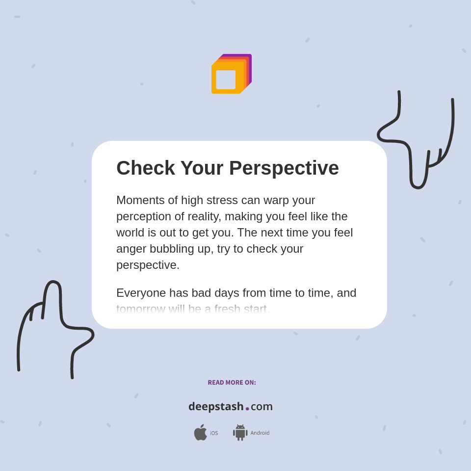 Check Your Perspective - Deepstash