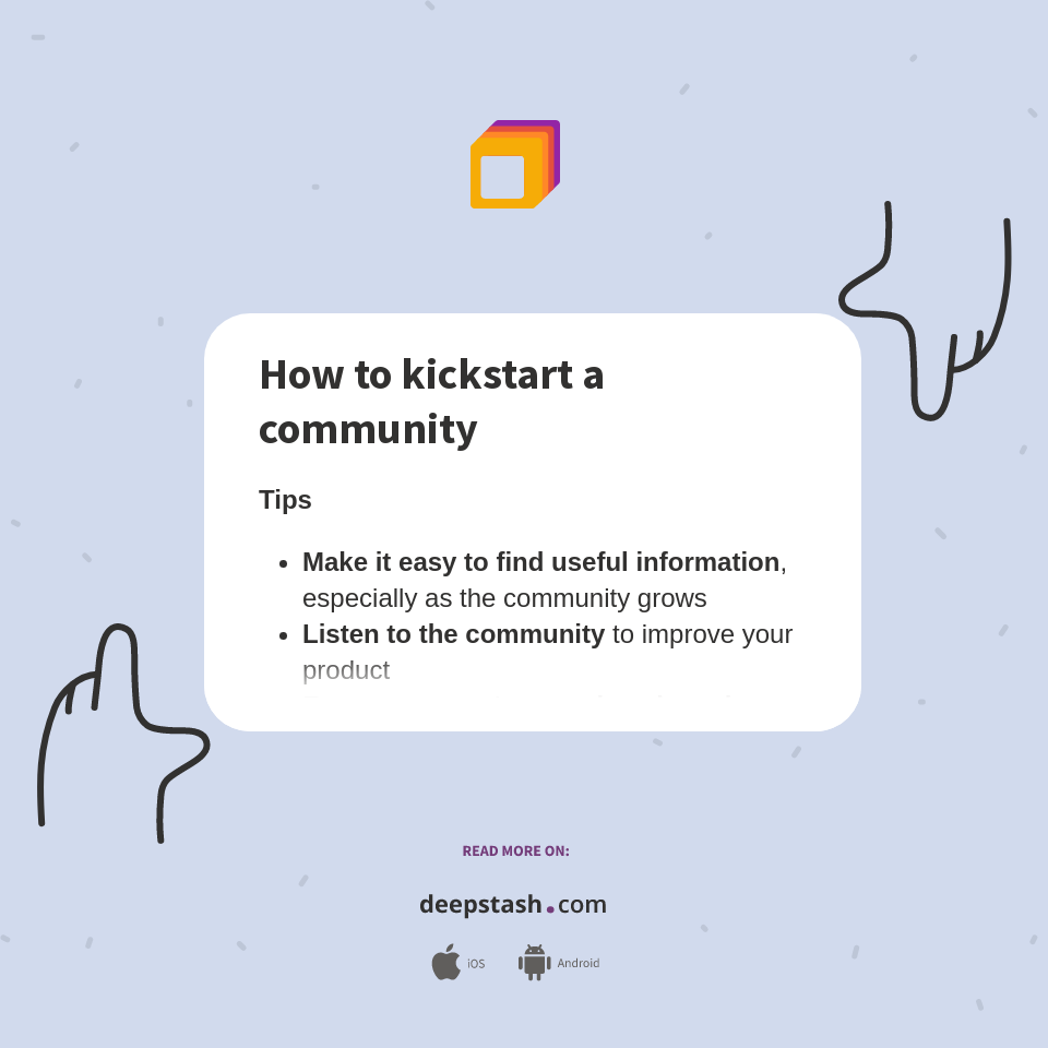 How to kickstart a community - Deepstash