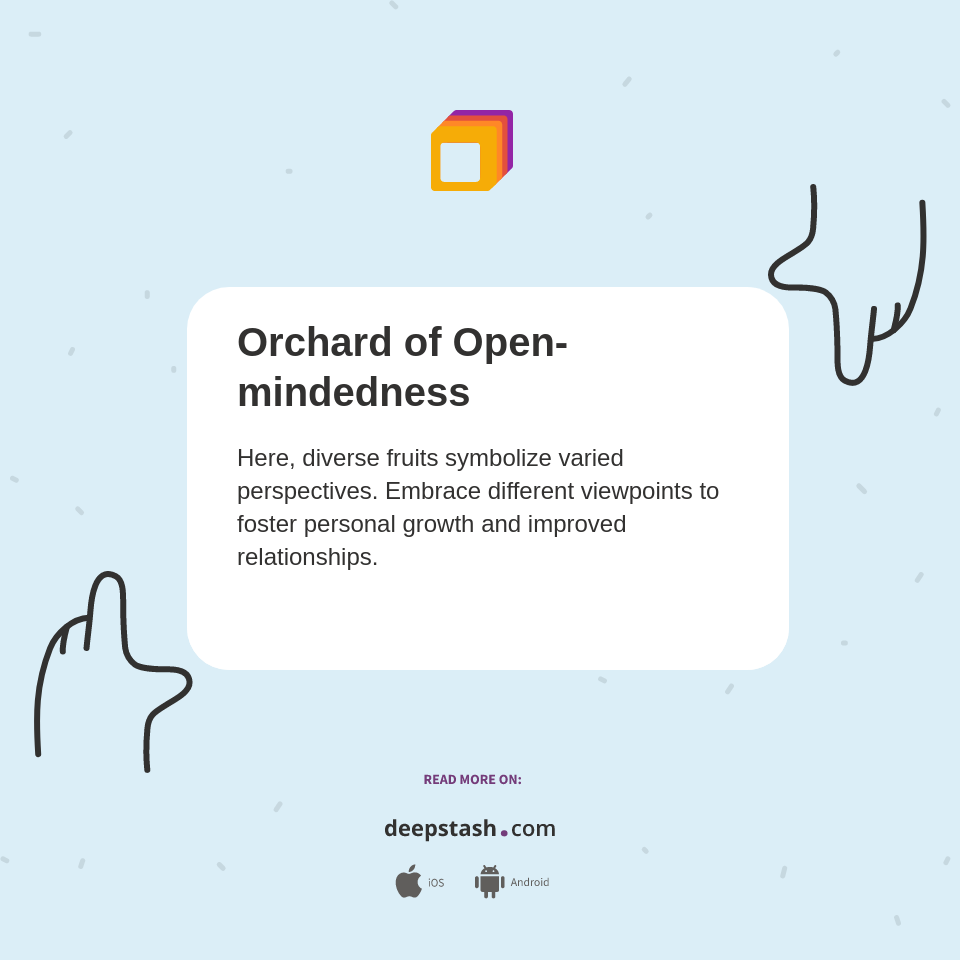 Orchard of Open-mindedness - Deepstash