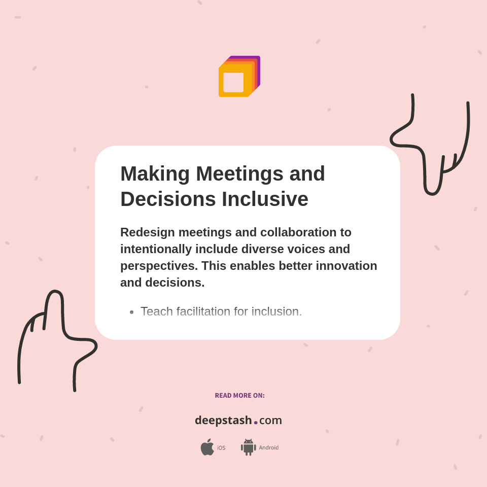 Making Meetings and Decisions Inclusive - Deepstash