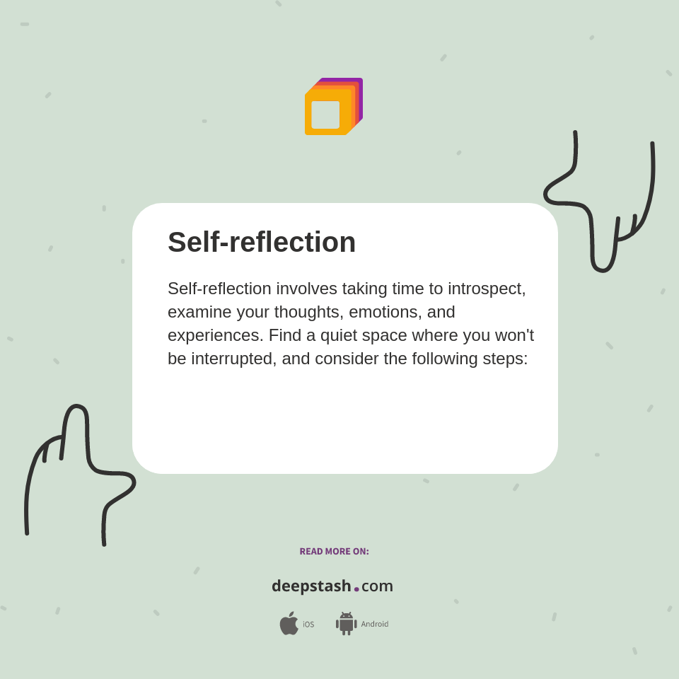 Self-reflection - Deepstash