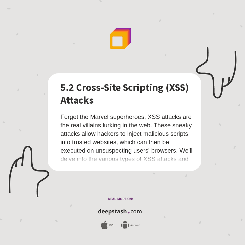 5 2 Cross Site Scripting Xss Attacks Deepstash
