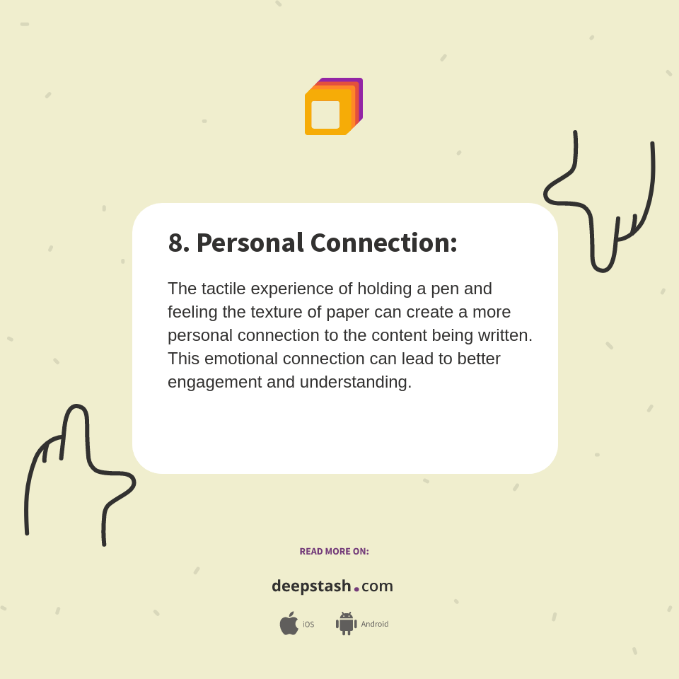 8. Personal Connection: - Deepstash