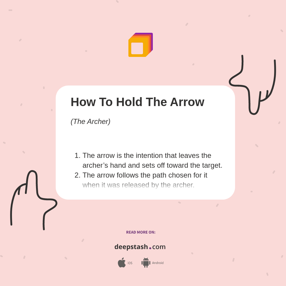 How To Hold The Arrow - Deepstash