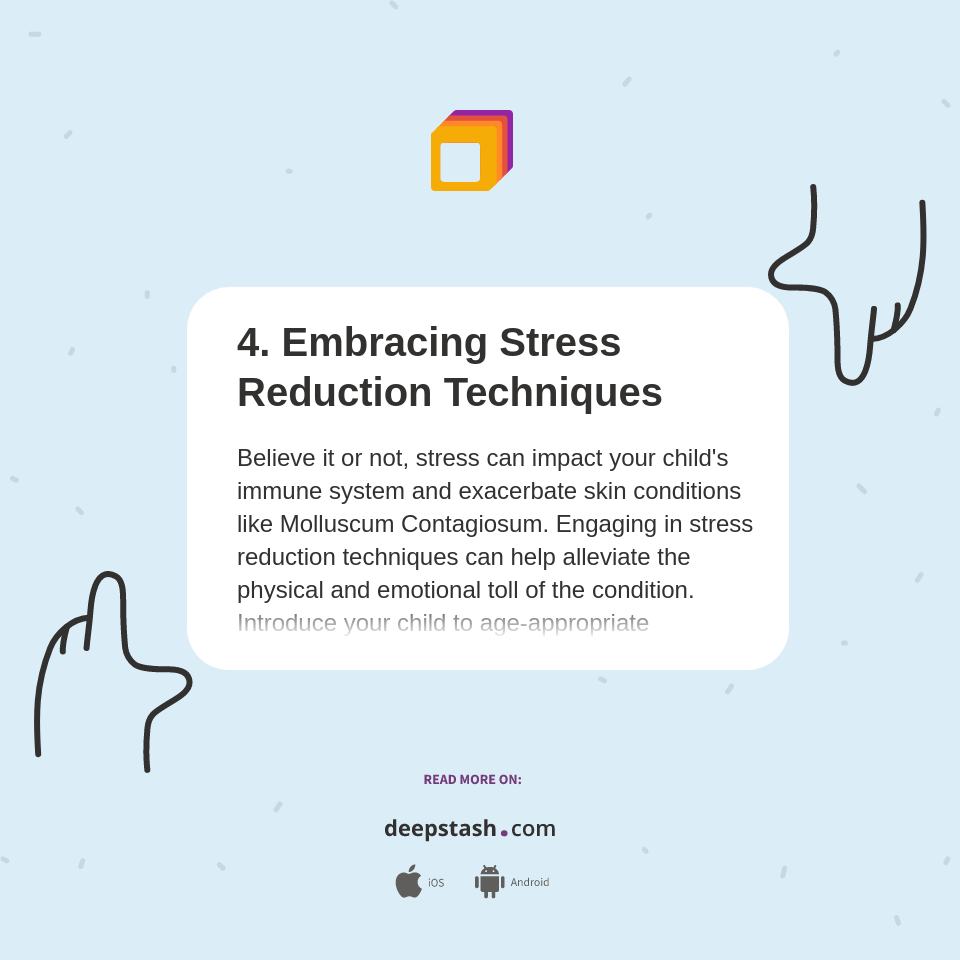 4. Embracing Stress Reduction Techniques - Deepstash