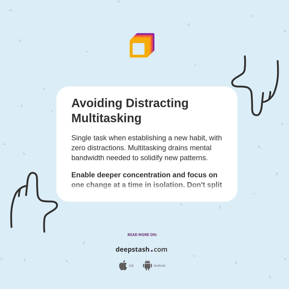 Avoiding Distracting Multitasking - Deepstash