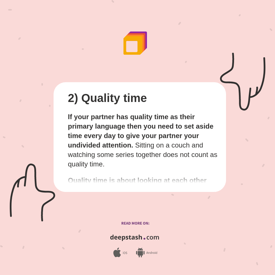 2) Quality time - Deepstash