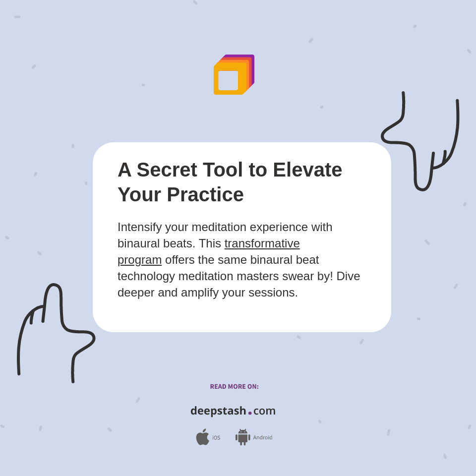 A Secret Tool to Elevate Your Practice - Deepstash