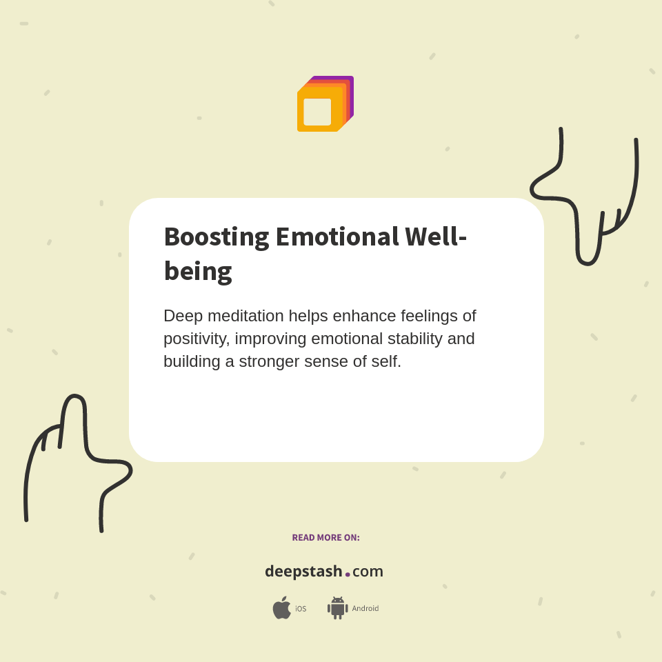 Boosting Emotional Well-being - Deepstash