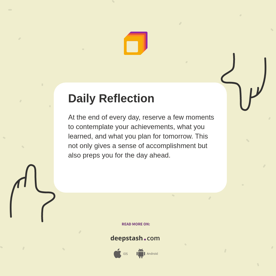 Daily Reflection - Deepstash