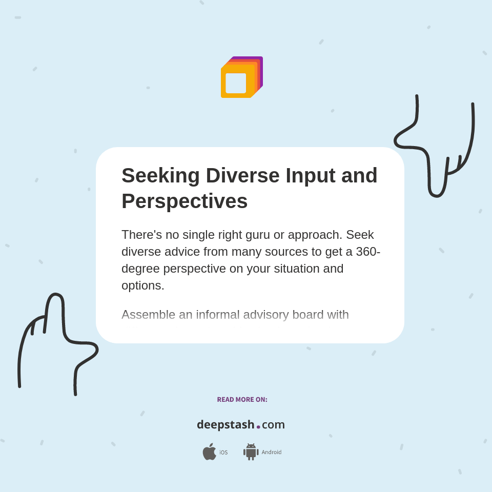 Seeking Diverse Input and Perspectives - Deepstash