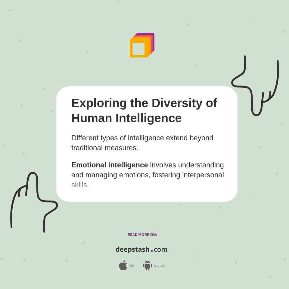 Exploring the Diversity of Human Intelligence - Deepstash