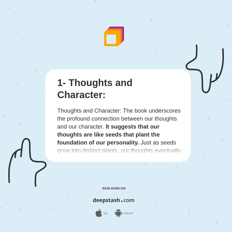 1 Thoughts And Character Deepstash