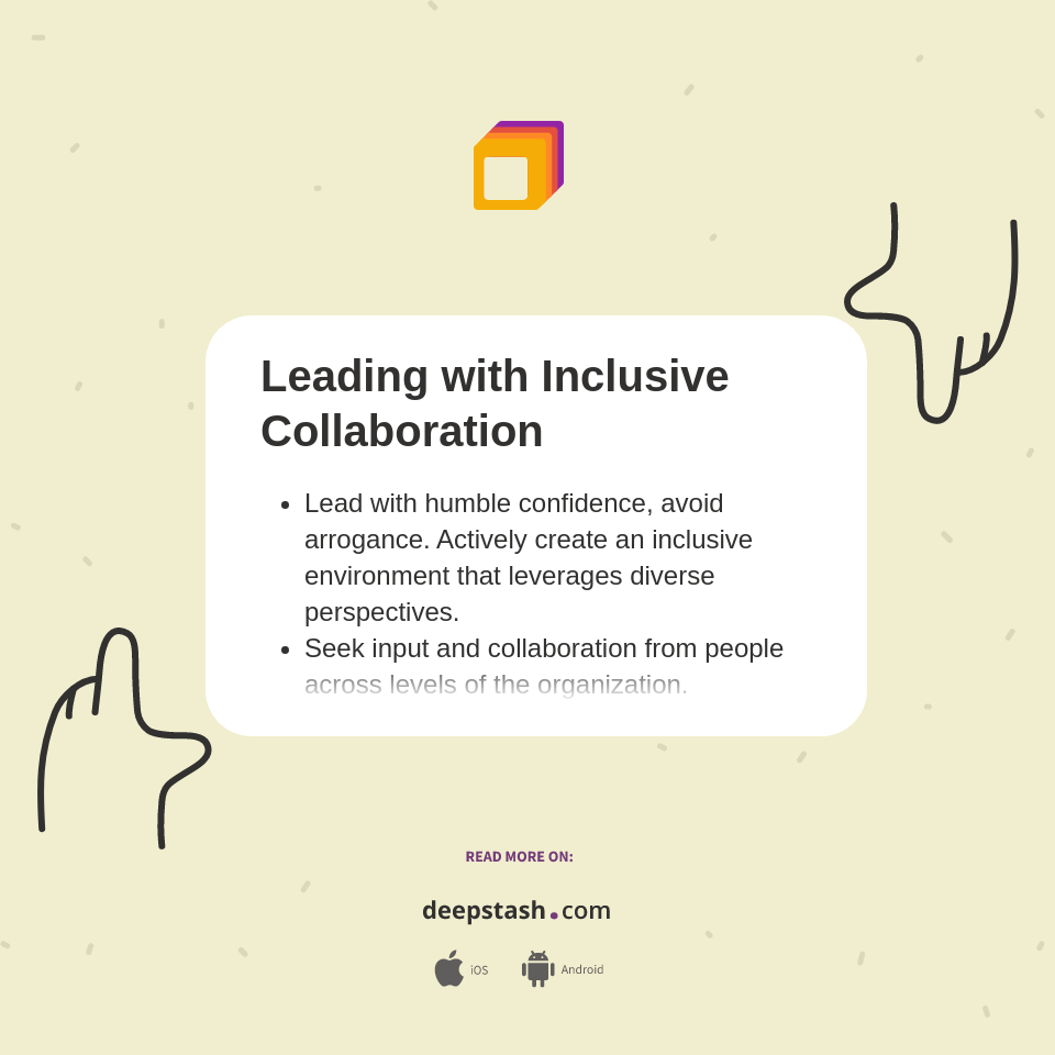 Leading with Inclusive Collaboration - Deepstash