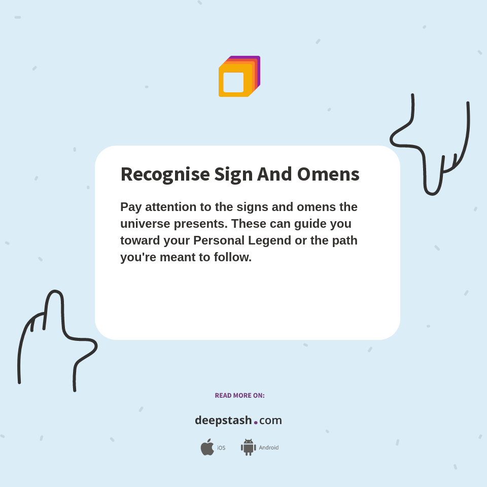 Recognise Sign And Omens - Deepstash