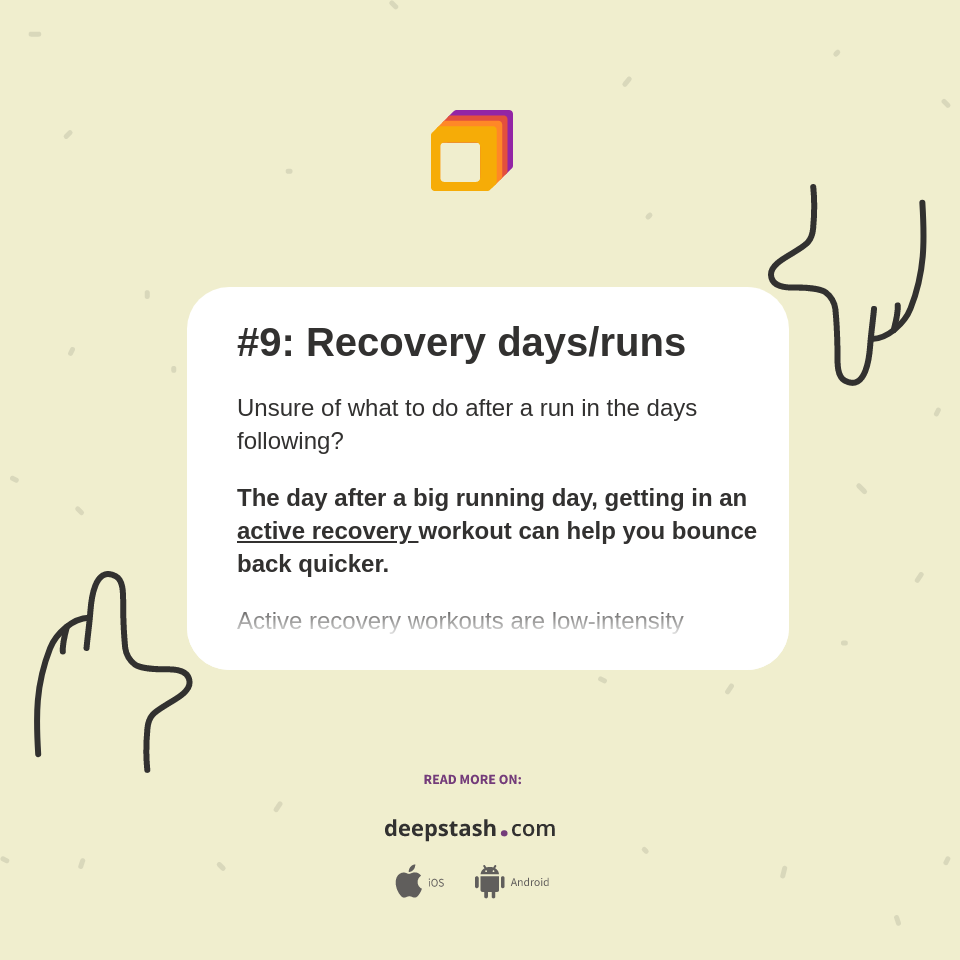 #9: Recovery days/runs - Deepstash