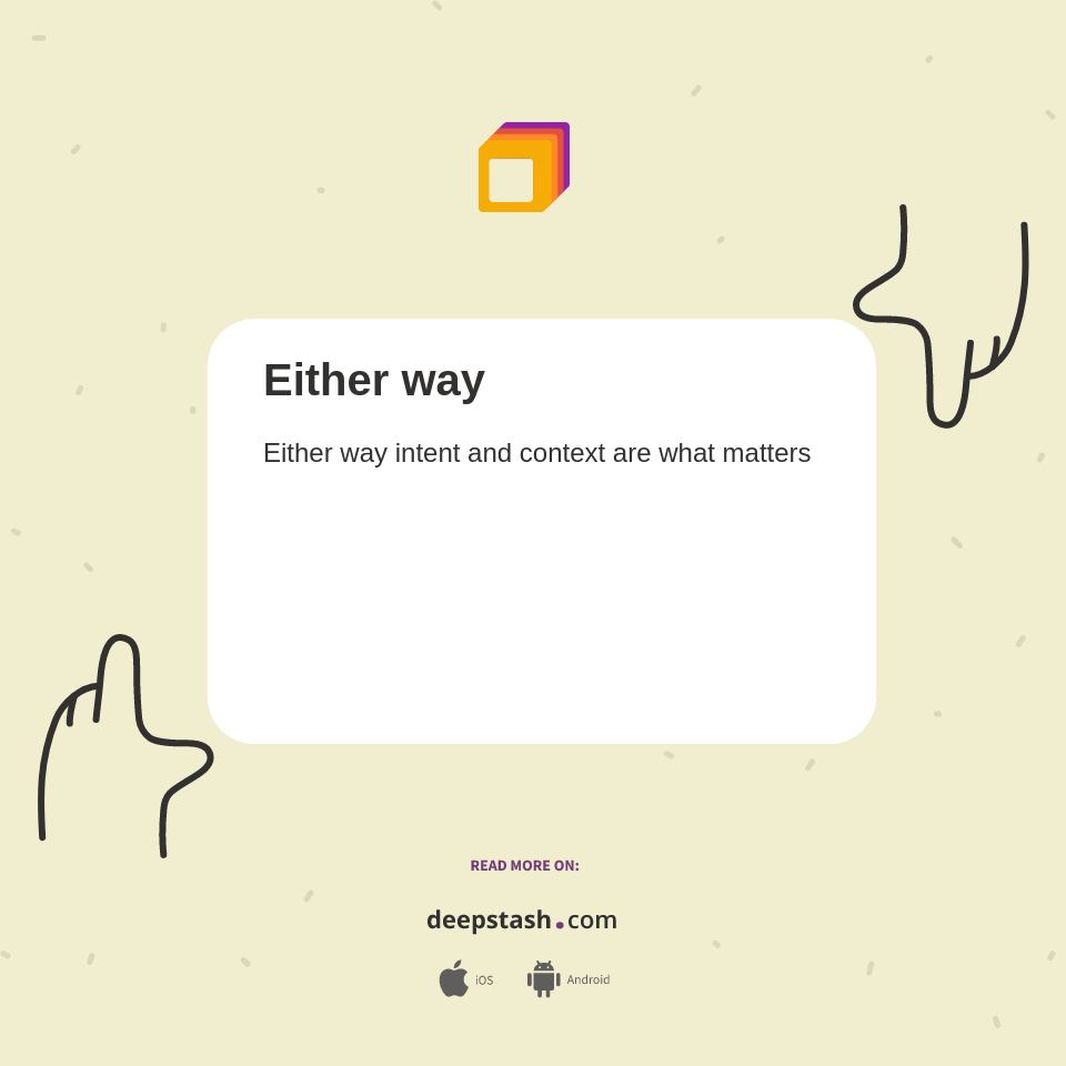 Either way - Deepstash