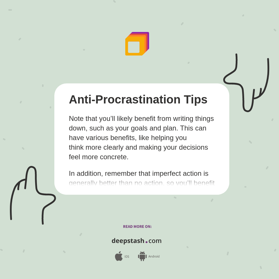 Anti-Procrastination Tips - Deepstash